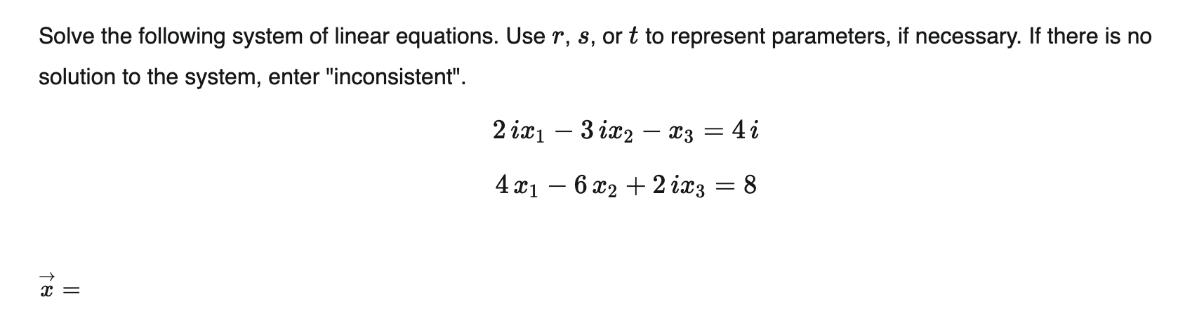 Solved Solve the following system of linear equations. Use | Chegg.com