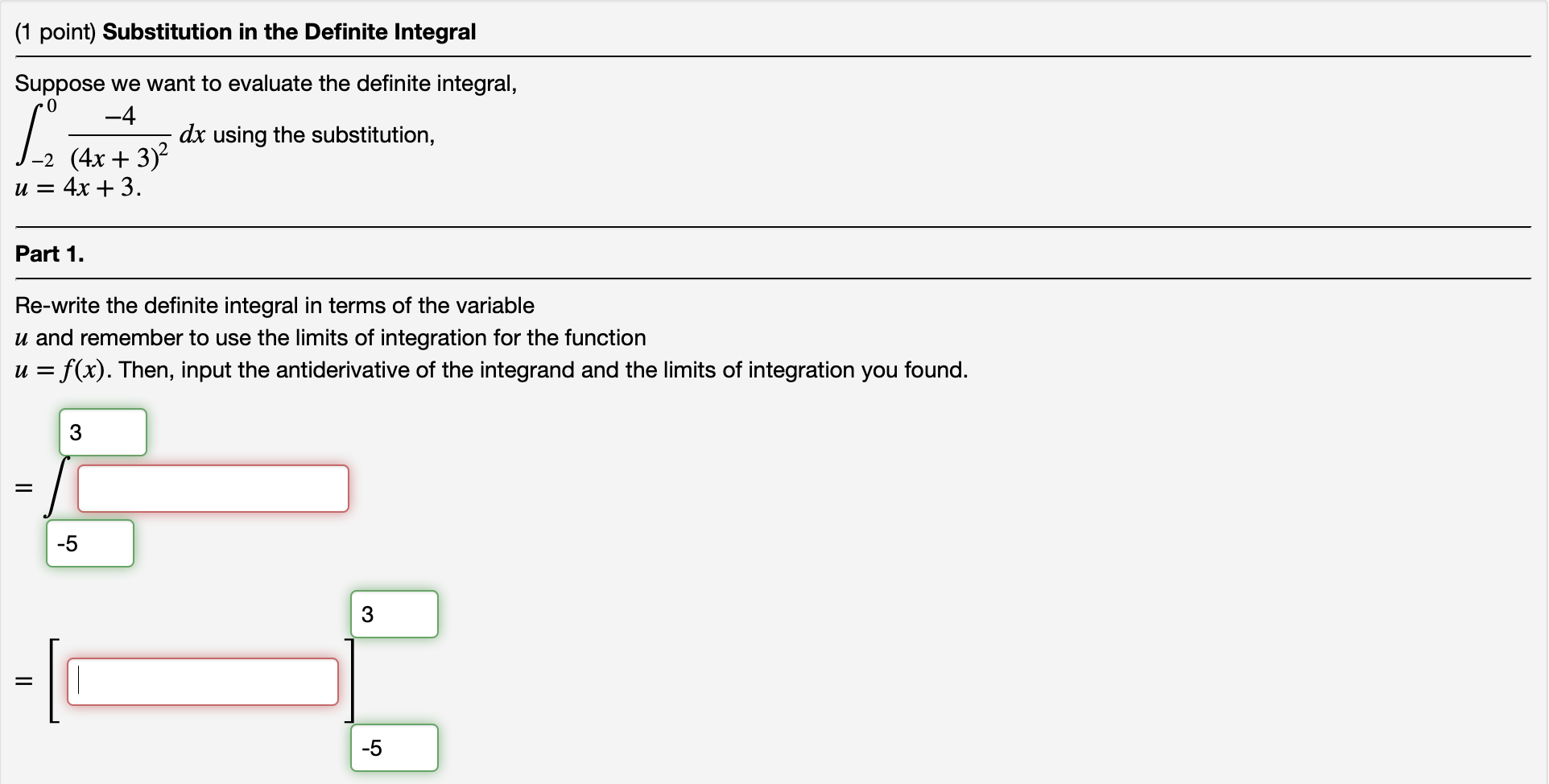 Solved (1 point) Substitution in the Definite Integral 0 | Chegg.com