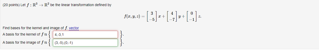 Solved Let f:R3→R2f:R3→R2 be the linear | Chegg.com