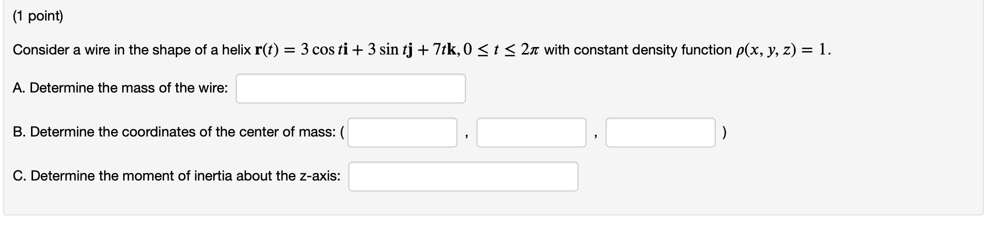 Solved (1 point) Consider a wire in the shape of a helix | Chegg.com