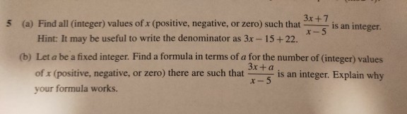 Solved 5 (a) Find all (integer) values of x (positive, | Chegg.com