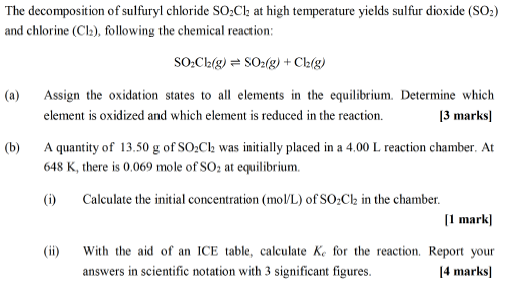 Solved The decomposition of sulfuryl chloride SO2Cl at high | Chegg.com