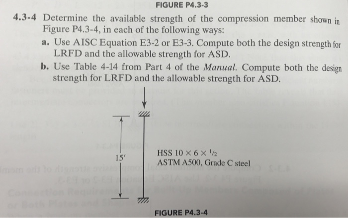 Solved FIGURE P4.3-3 4.3-4 Determine the available strength | Chegg.com Solved FIGURE P4.3-3 4.3-4 Determine the available strength | Chegg.com