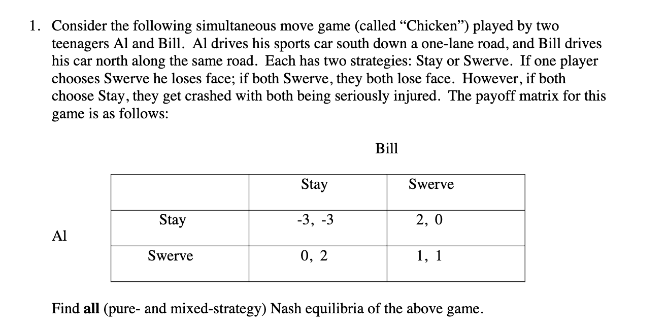 Solved 1. Consider the following simultaneous move game | Chegg.com
