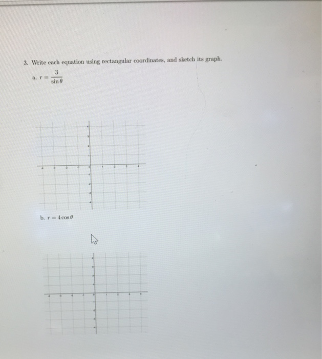Solved 3 Write Each Equation Using Rectangular Coordinates 4266