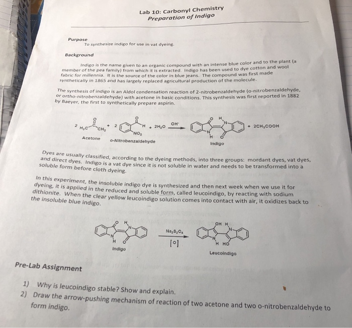 Solved Lab 10: Carbonyl Chemistry Preparation of Indigo | Chegg.com