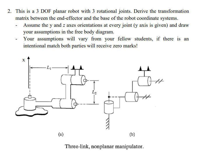 Solved 2. This is a 3 DOF planar robot with 3 rotational | Chegg.com