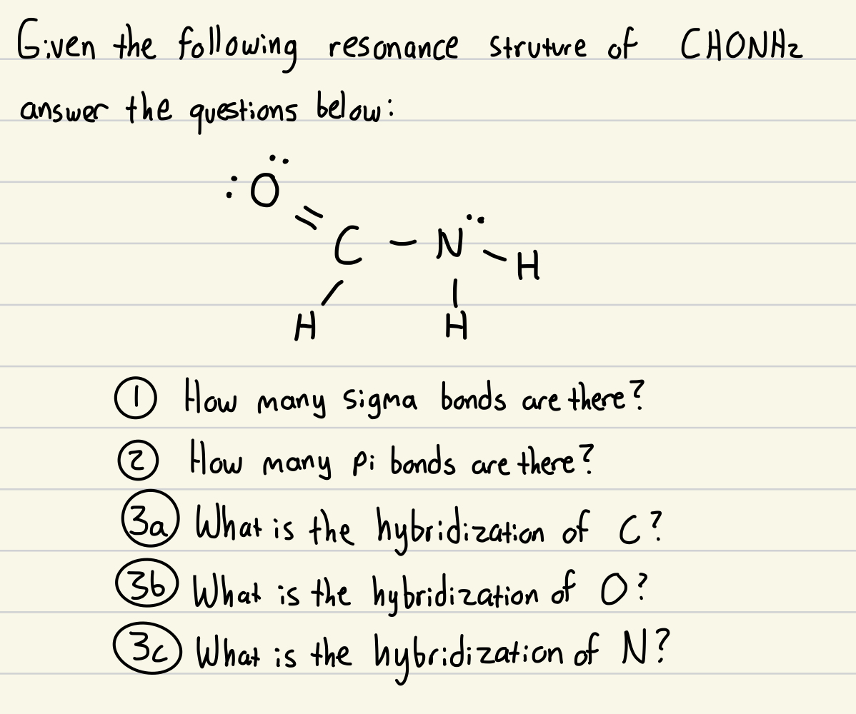 Solved Given the following resonance struture of CHONH2 | Chegg.com