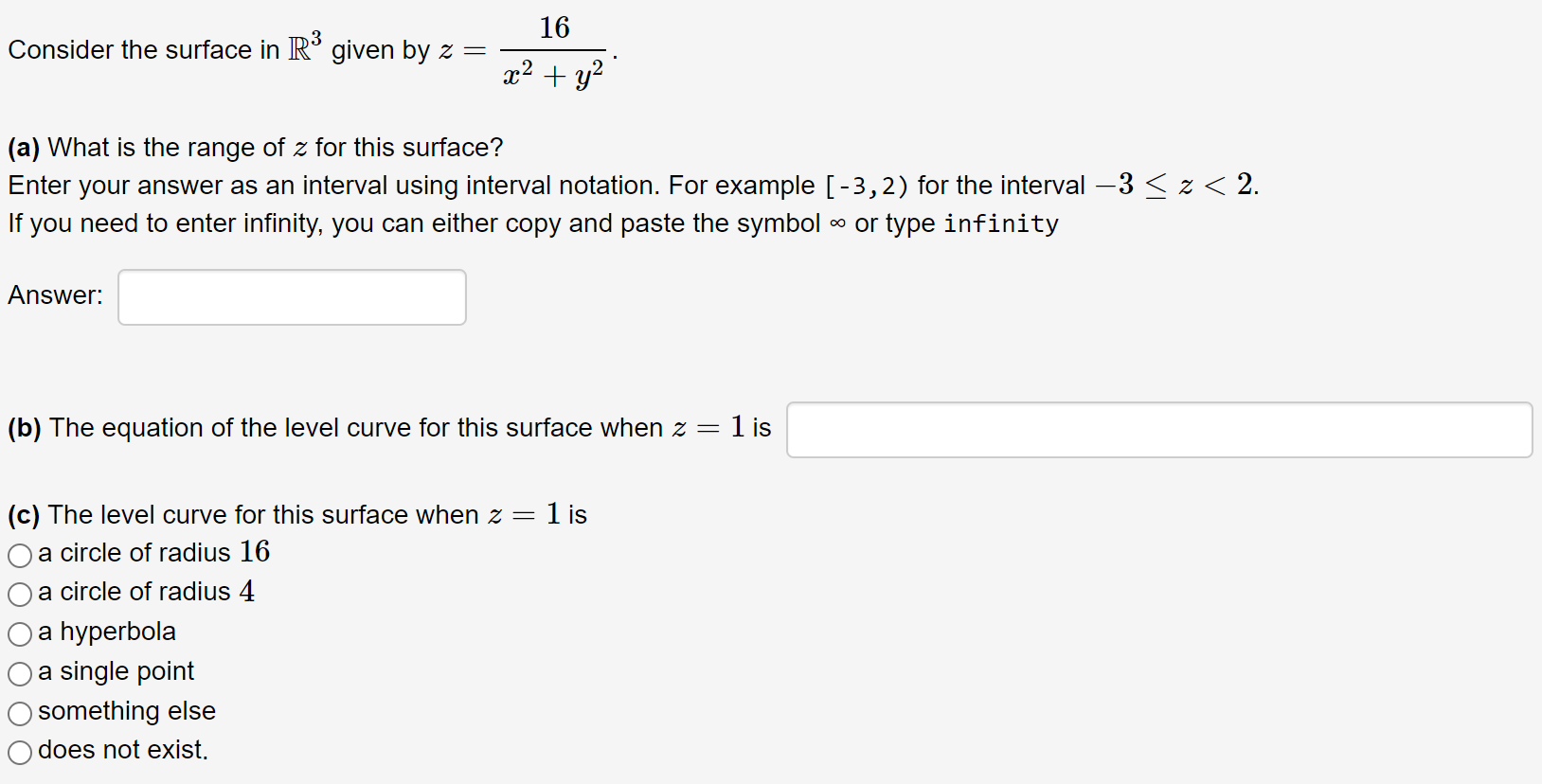 Solved Consider the surface in R3 given by z=x2+y216 (a) | Chegg.com