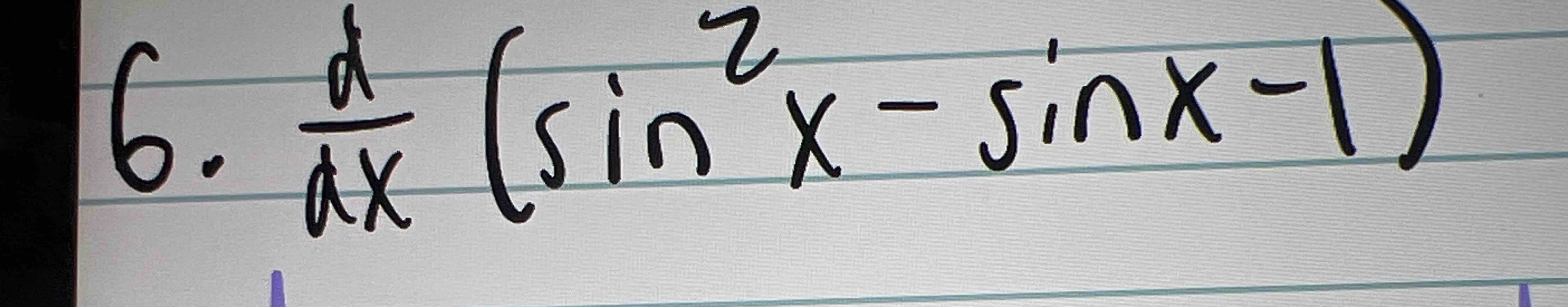Solved ddx(sin2x-sinx-1) | Chegg.com