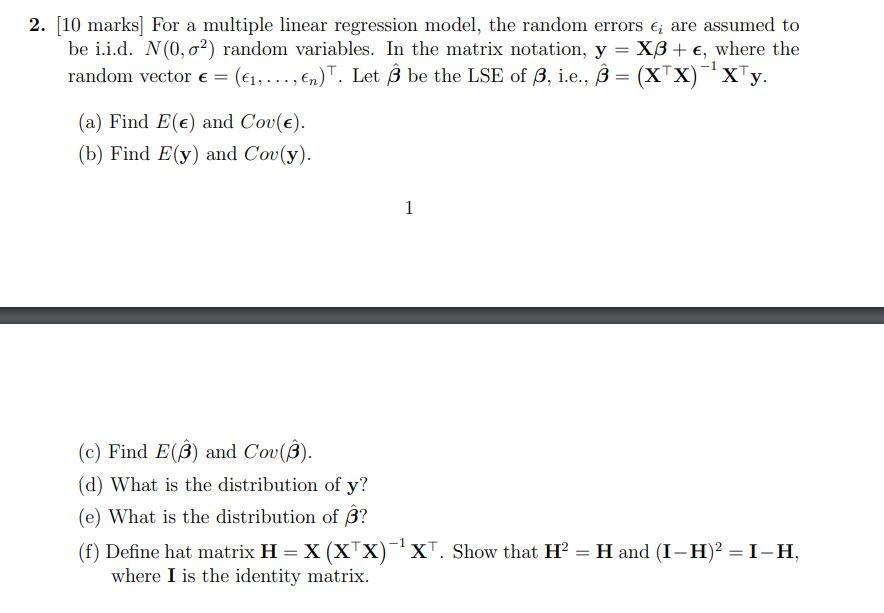 Solved [10 marks] For a multiple linear regression model, | Chegg.com