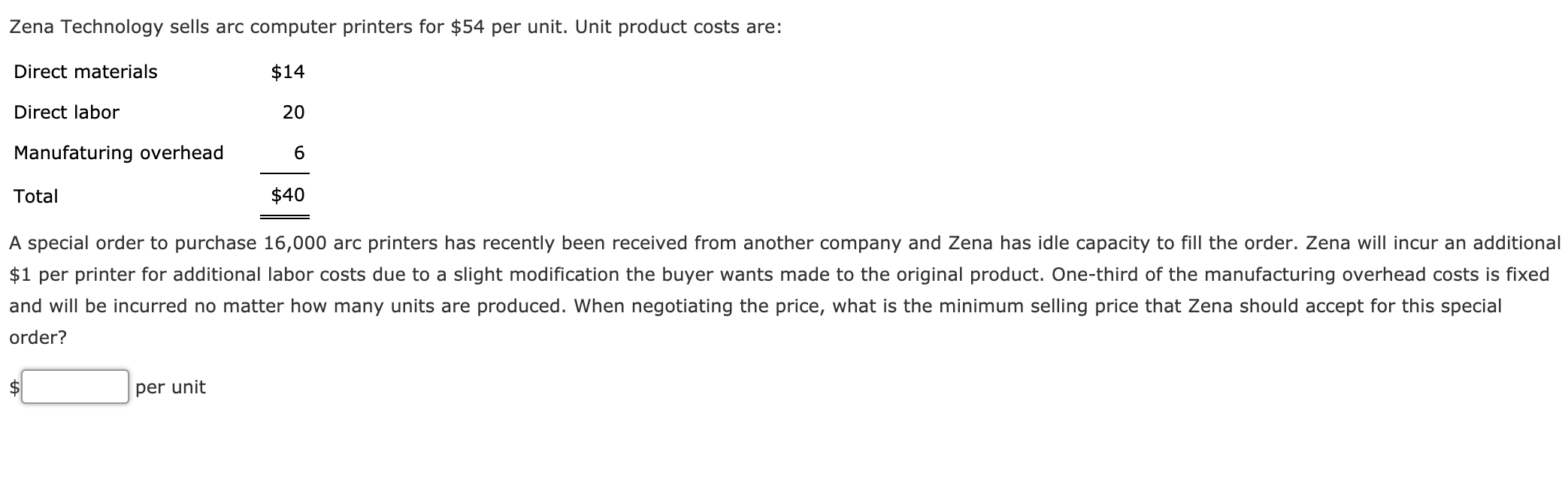 Solved Zena Technology sells arc computer printers for $54 | Chegg.com