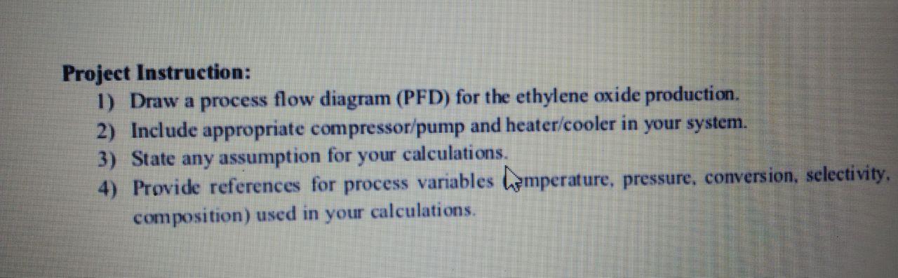 Solved Project Instruction: 1) Draw a process flow diagram | Chegg.com