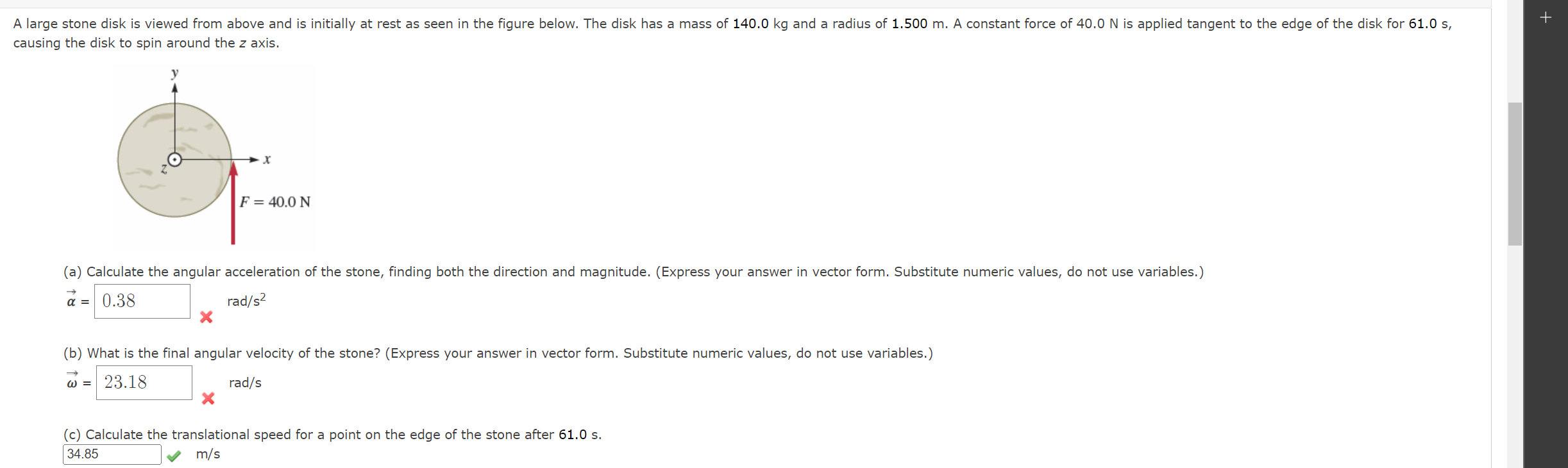 Solved causing the disk to spin around the z axis. | Chegg.com