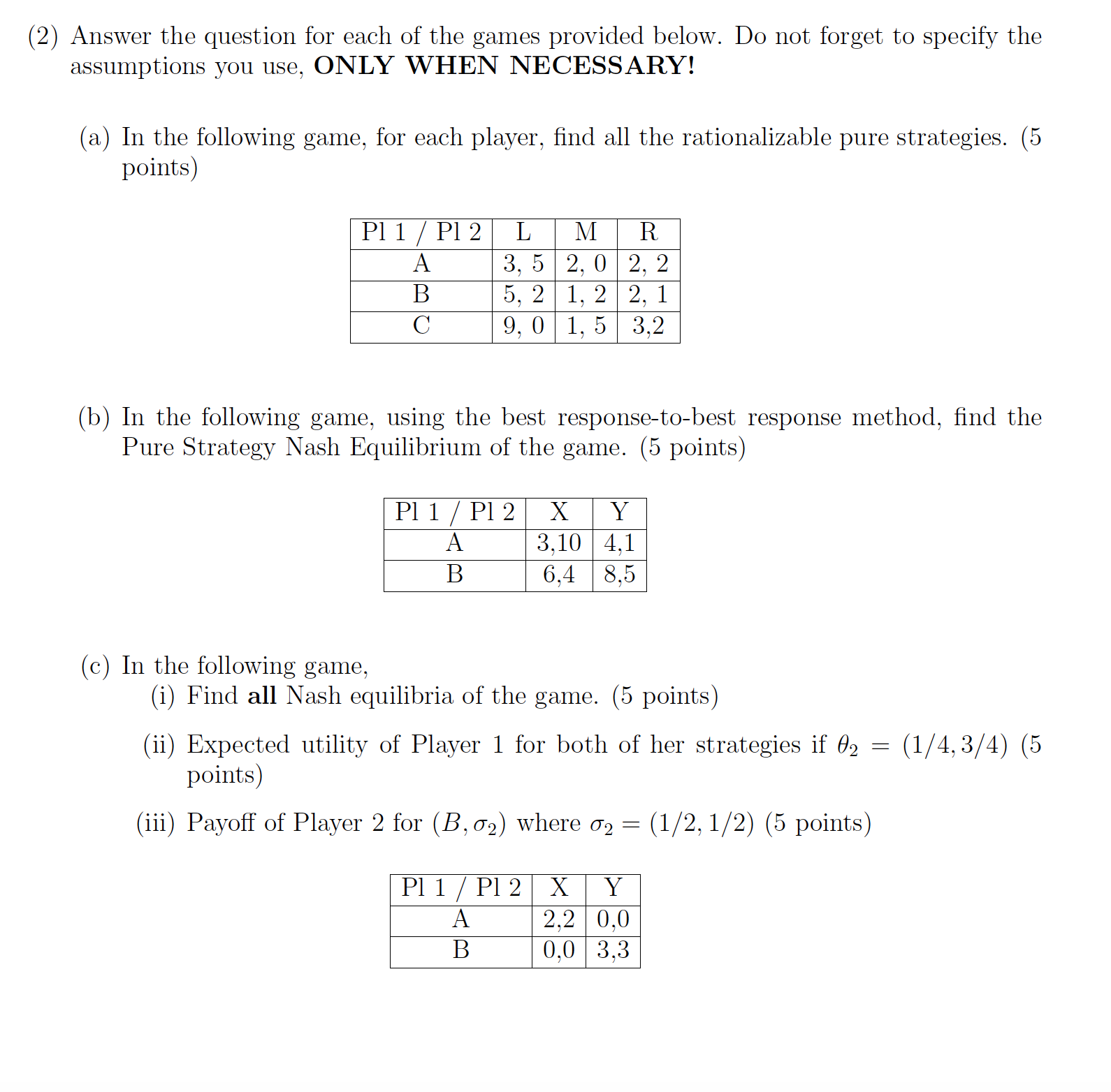 Solved (2) ﻿Answer the question for each of ﻿the games | Chegg.com