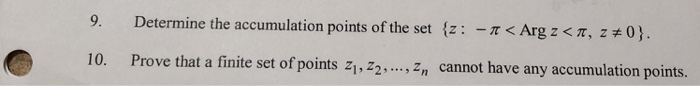 Solved Determine the accumulation points of the set {z : -π | Chegg.com