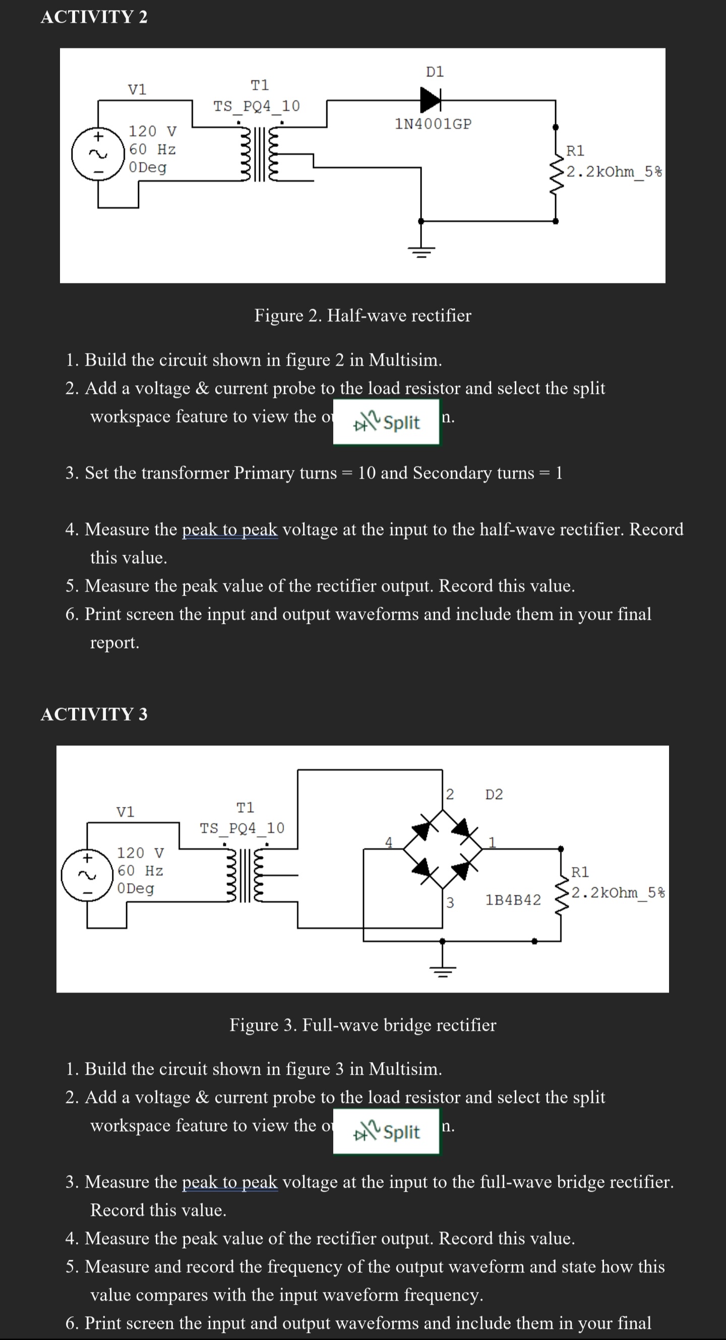 Solved Figure 2. Half-wave rectifier 1. Build the circuit | Chegg.com