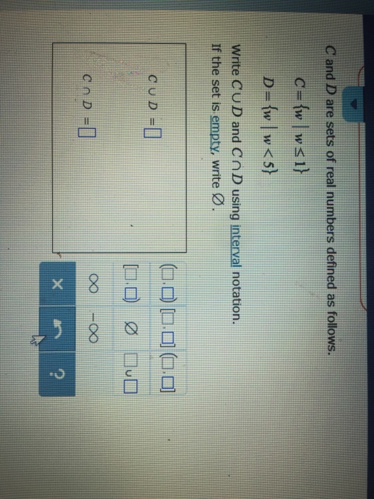 Solved C and D are sets of real numbers defined as follows. | Chegg.com