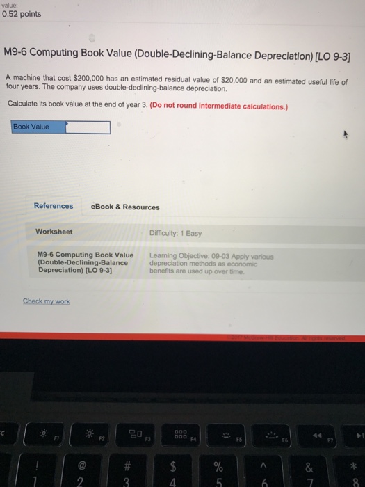 Solved value: 0.52 points M9-4 Computing Book Value | Chegg.com