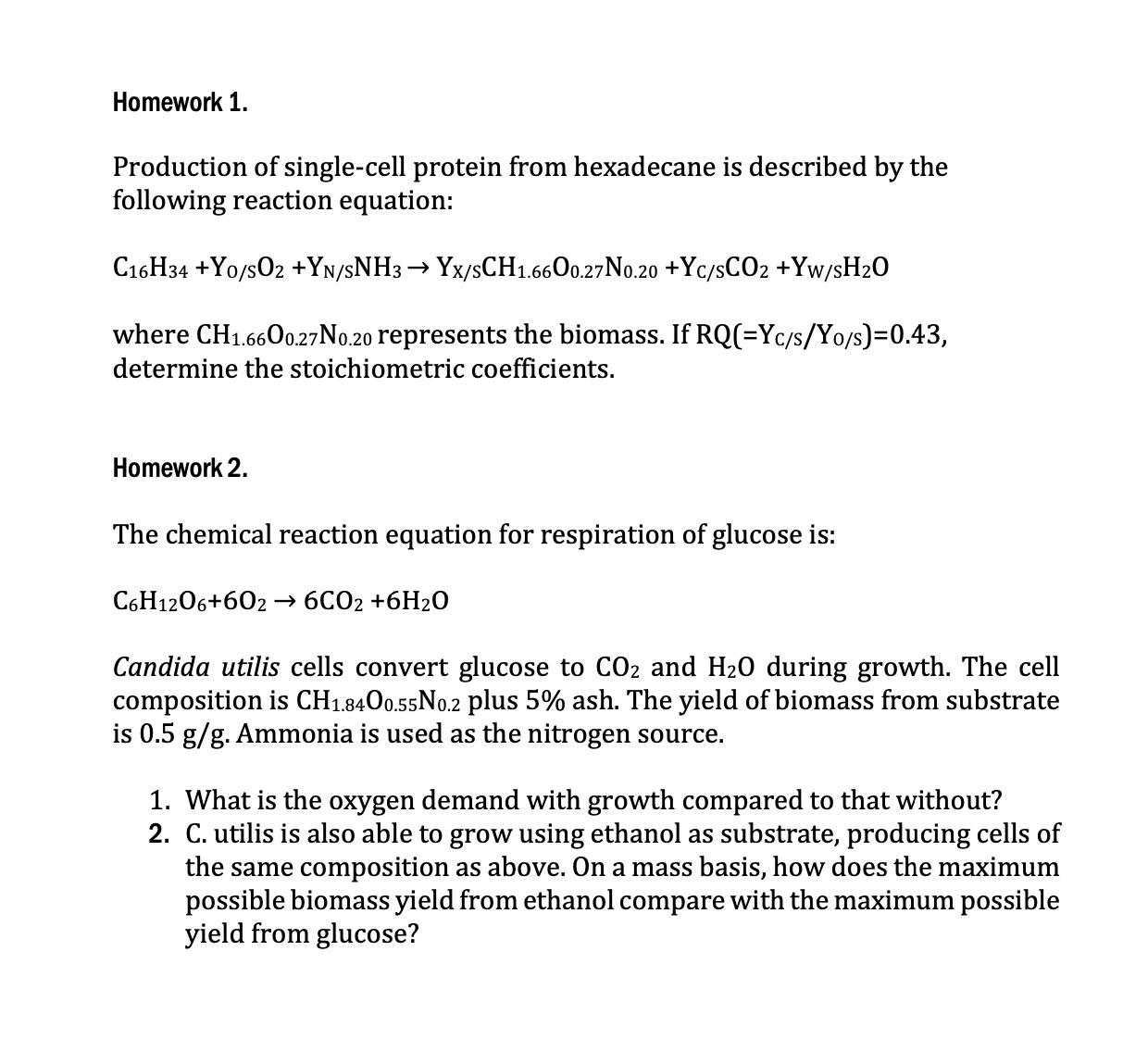 Solved Homework 1.Production of single-cell protein from | Chegg.com