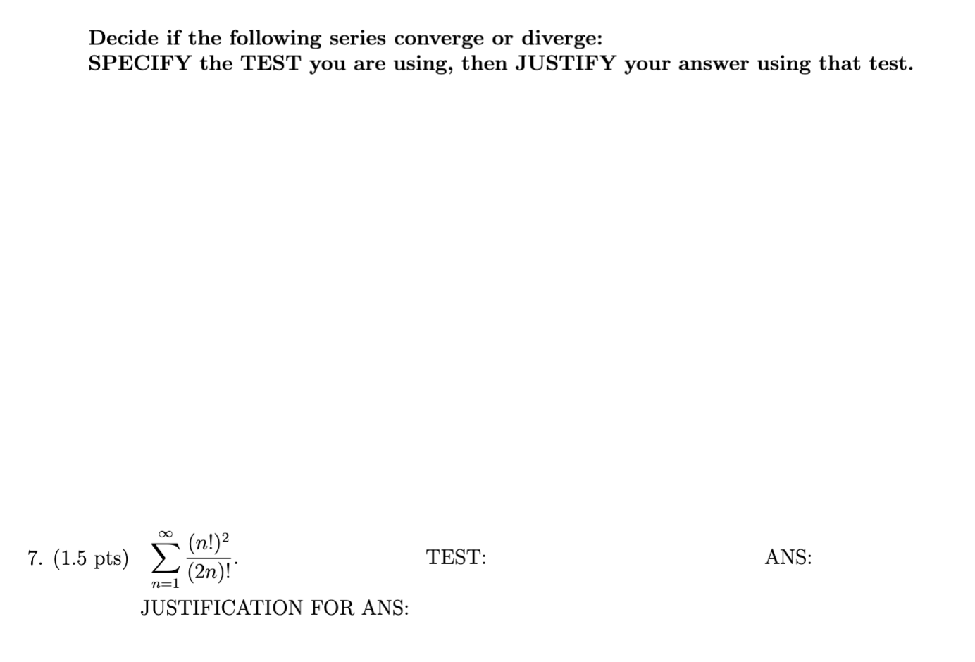 Solved Decide if the following series converge or diverge: | Chegg.com
