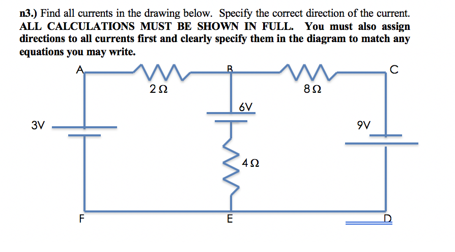 Solved 3.) Find all currents in the drawing below. Specify | Chegg.com