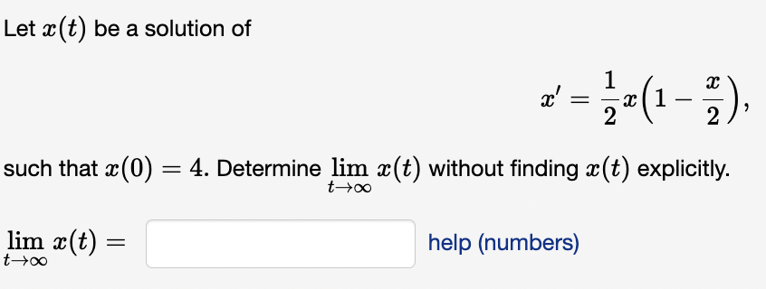 Solved Let x(t) be a solution of x′=21x(1−2x) such that | Chegg.com