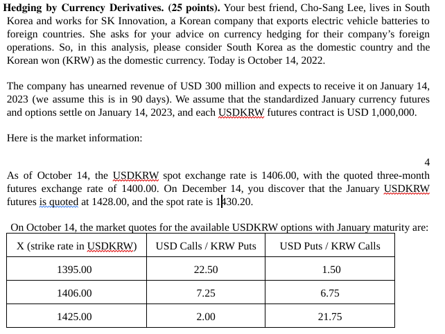 Where X represents the strike exchange rate in | Chegg.com