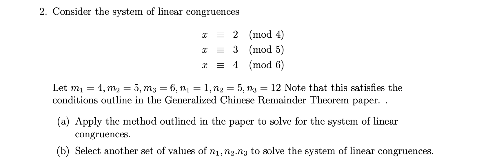 Solved 2. Consider the system of linear congruences | Chegg.com
