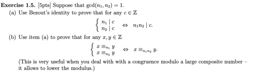 Solved Exercise 1.5. [5pts] Suppose that gcd(n1,n2)=1 (a) | Chegg.com
