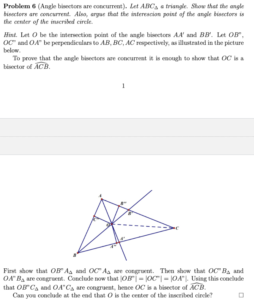 Solved Problem 6 Angle Bisectors Are Concurrent Let AbcΔ