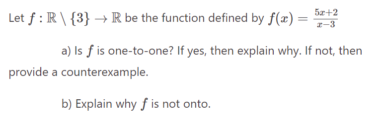 Solved Let f:R\{3}→R be the function defined by f(x)=x−35x+2 | Chegg.com