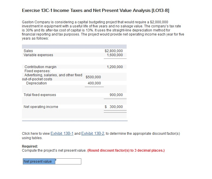 Solved Exercise 13C-1 Income Taxes and Net Present Value | Chegg.com