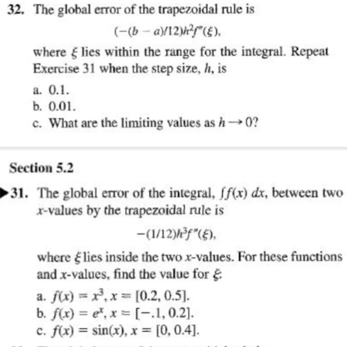 Solved 32. The global error of the trapezoidal rule is where | Chegg.com