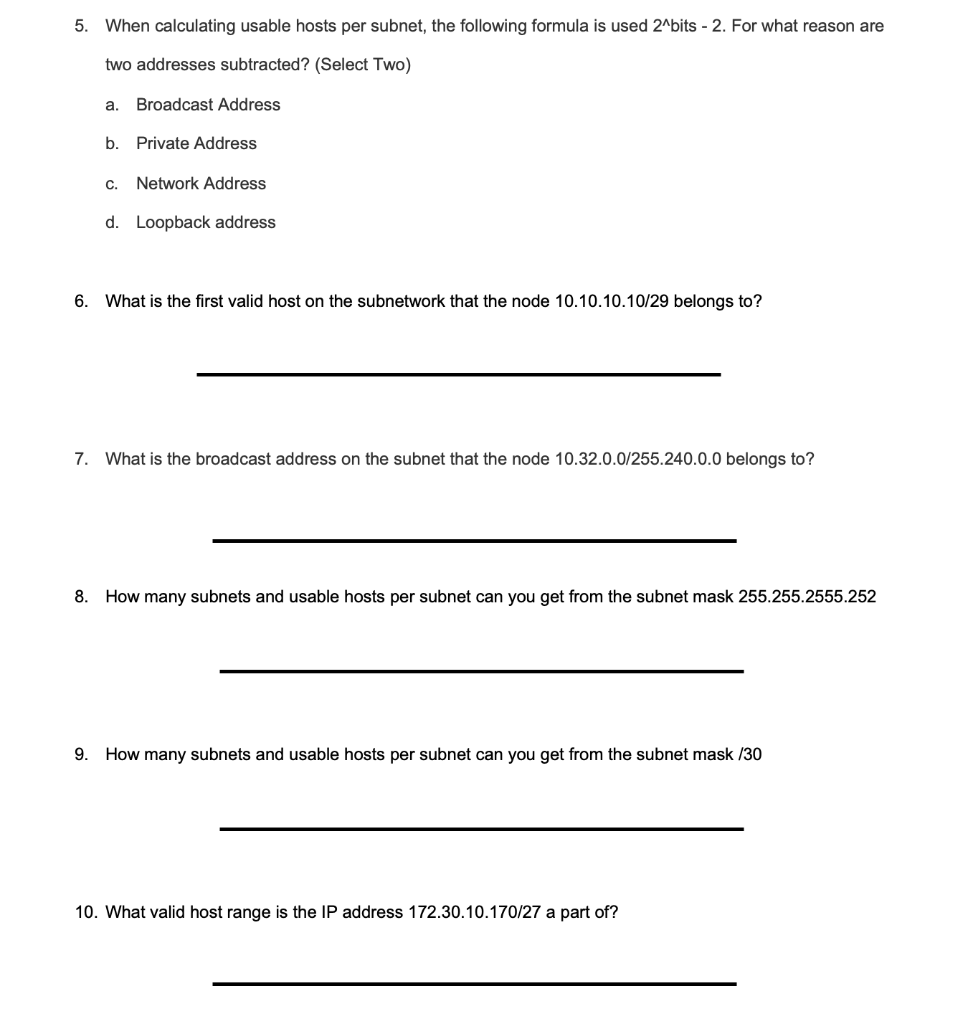 Solved 1. Which of the following is the subnet broadcast | Chegg.com