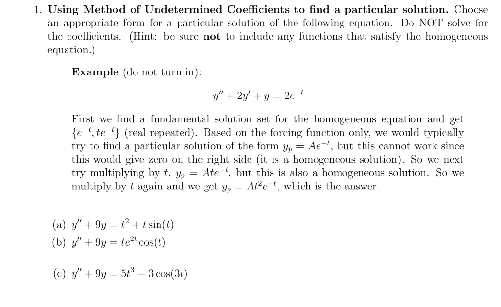 Solved 1. Using Method of Undetermined Coefficients to find | Chegg.com