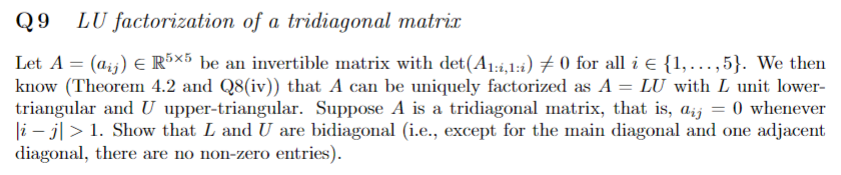 Solved Q9 LU factorization of a tridiagonal matrix Let | Chegg.com
