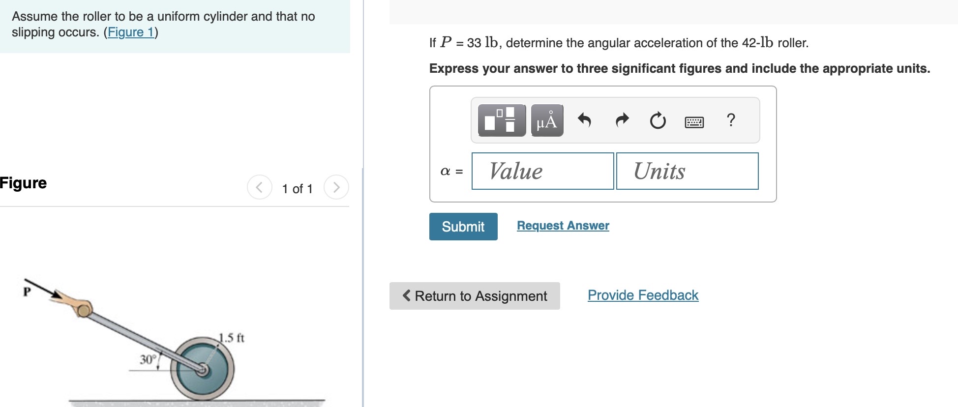 Solved Assume the roller to be a uniform cylinder and that | Chegg.com