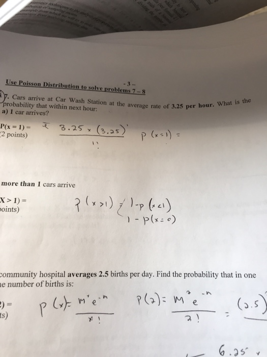 Solved Use Poisson Distribution to solve problems 7-8 3 Cars | Chegg.com