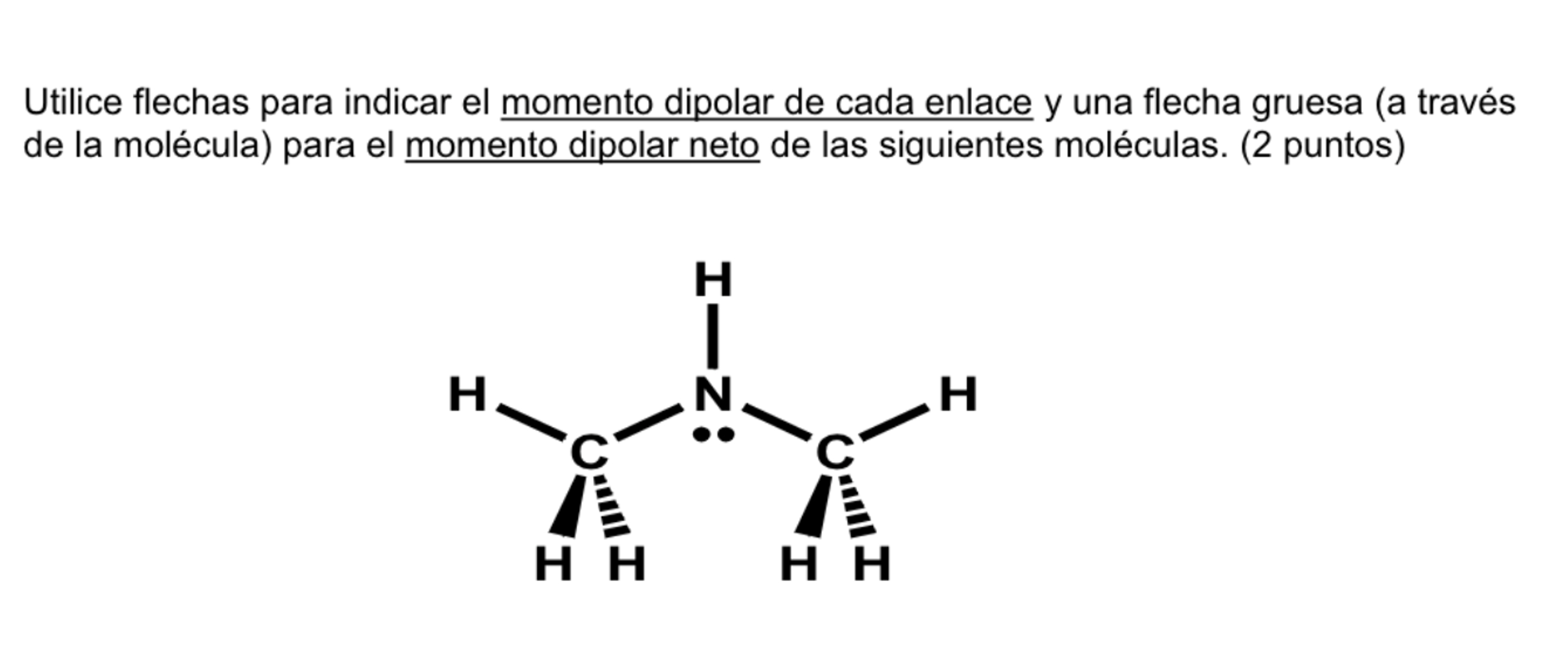 Solved Utilice flechas para indicar el momento dipolar de | Chegg.com