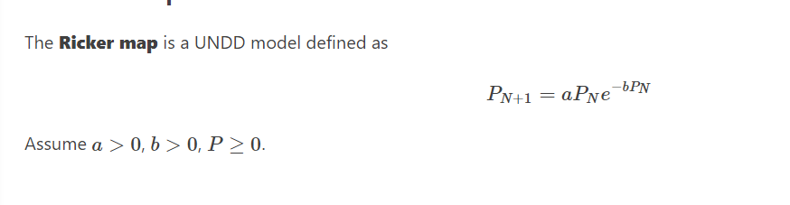 Solved The Ricker map is a UNDD model defined as Pn+1 = aPne | Chegg.com
