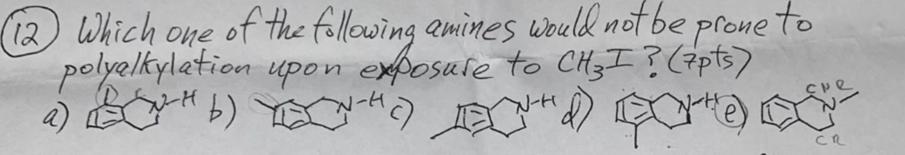 (2) Which one of the following amines would not be | Chegg.com