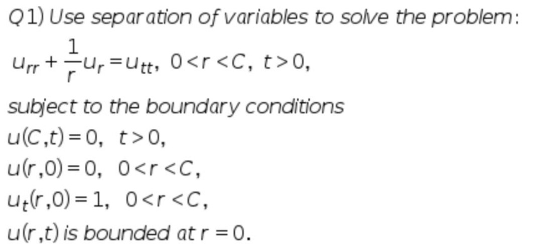 Solved Q1) Use separation of variables to solve the problem: | Chegg.com