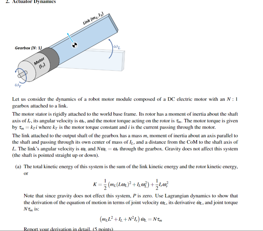Solved Let us consider the dynamics of a robot motor module | Chegg.com