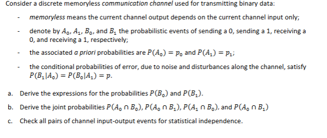 Solved Consider a discrete memoryless communication channel | Chegg.com