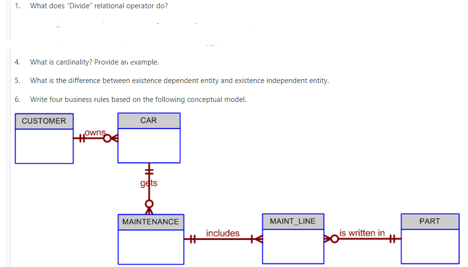 Solved 1. What does "Divide" relational operator do? 4. What | Chegg.com