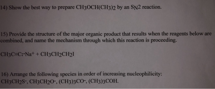 Solved 14) Show the best way to prepare CH3OCH(CH3)2 by an | Chegg.com