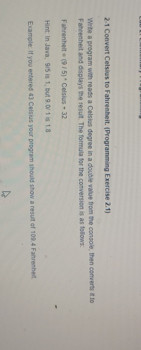 Solved 2-1 Convert Celsius to Fahrenheit. (Programming | Chegg.com