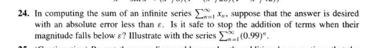 Solved 24. In computing the sum of an infinite series | Chegg.com