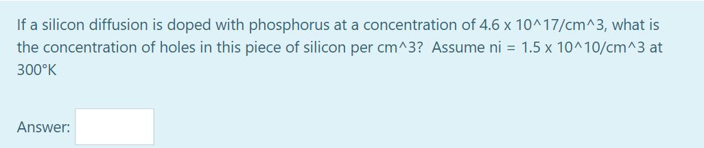 Solved If a silicon diffusion is doped with phosphorus at a | Chegg.com